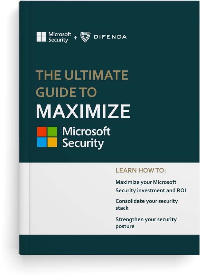 How to Maximize Value from Microsoft Security
